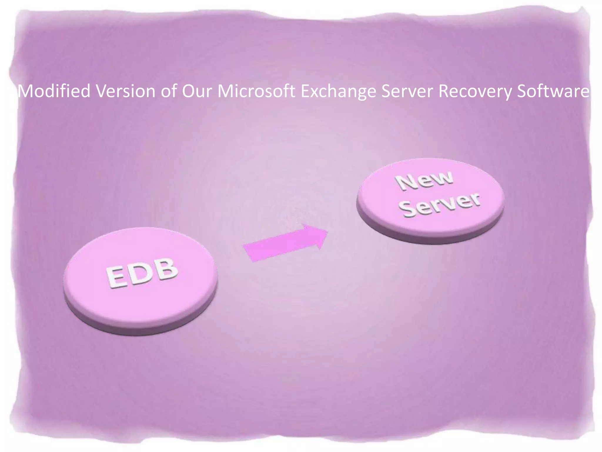 Microsoft exchange-server-recovery | PPTX