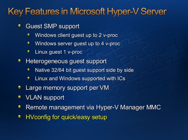 Microsoft Hyper V Server 2008 | PPT