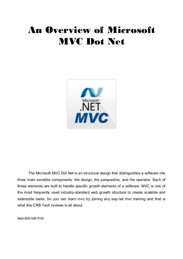 The Microsoft MVC .Net Overview