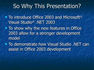 Microsoftï¿½ .NET and Microsoftï¿½ Office 2003 | PPT
