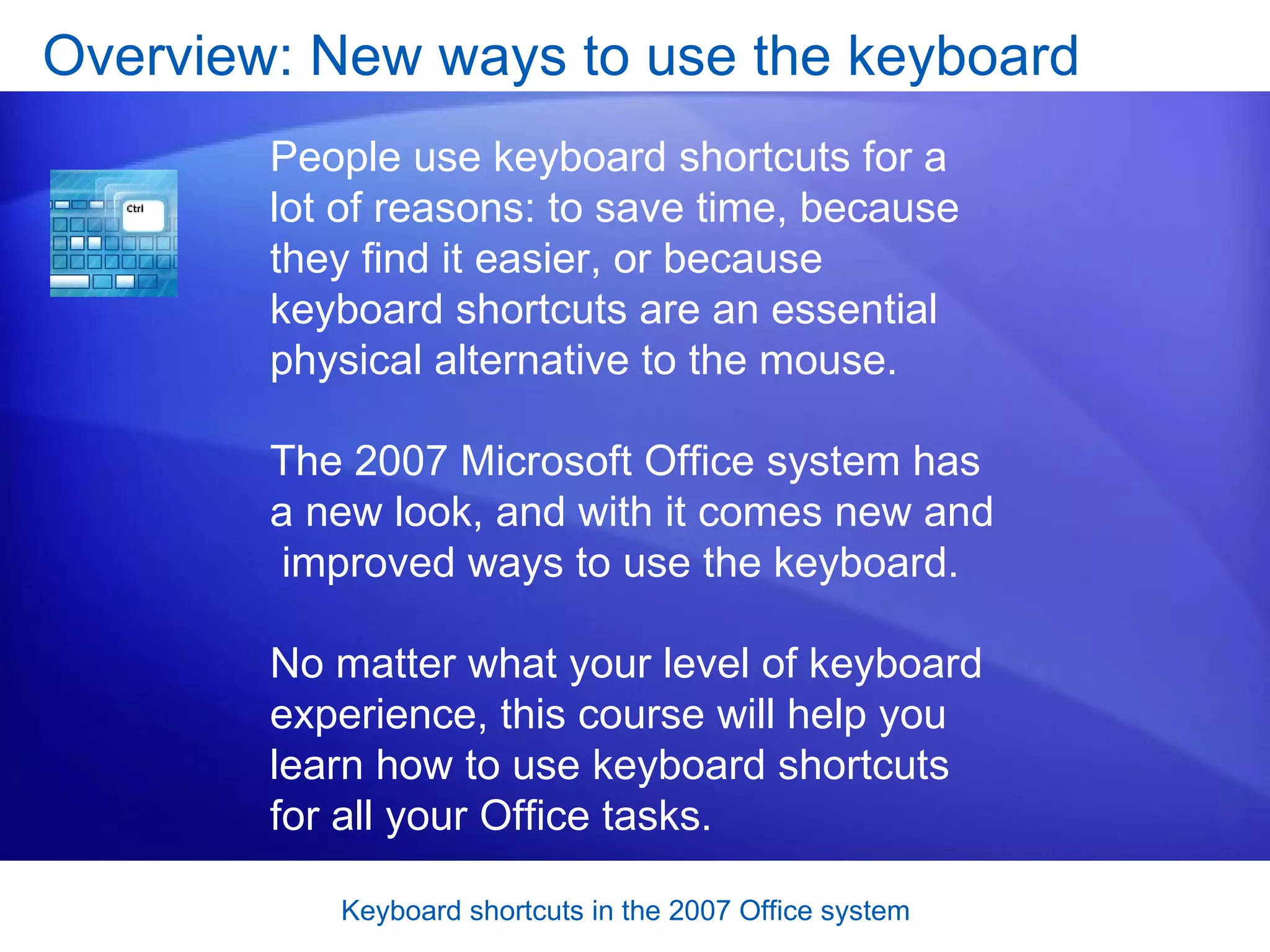 Microsoft® Office Keyboard Shortcuts | PPT