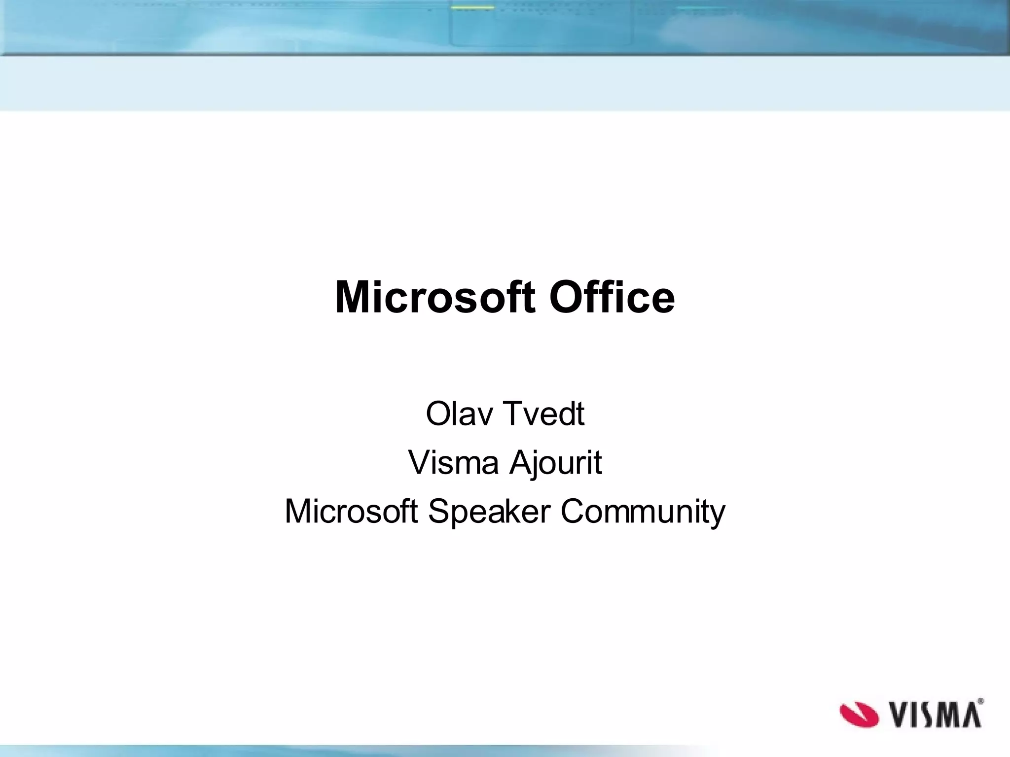 Microsoft Office 2007 | PPT