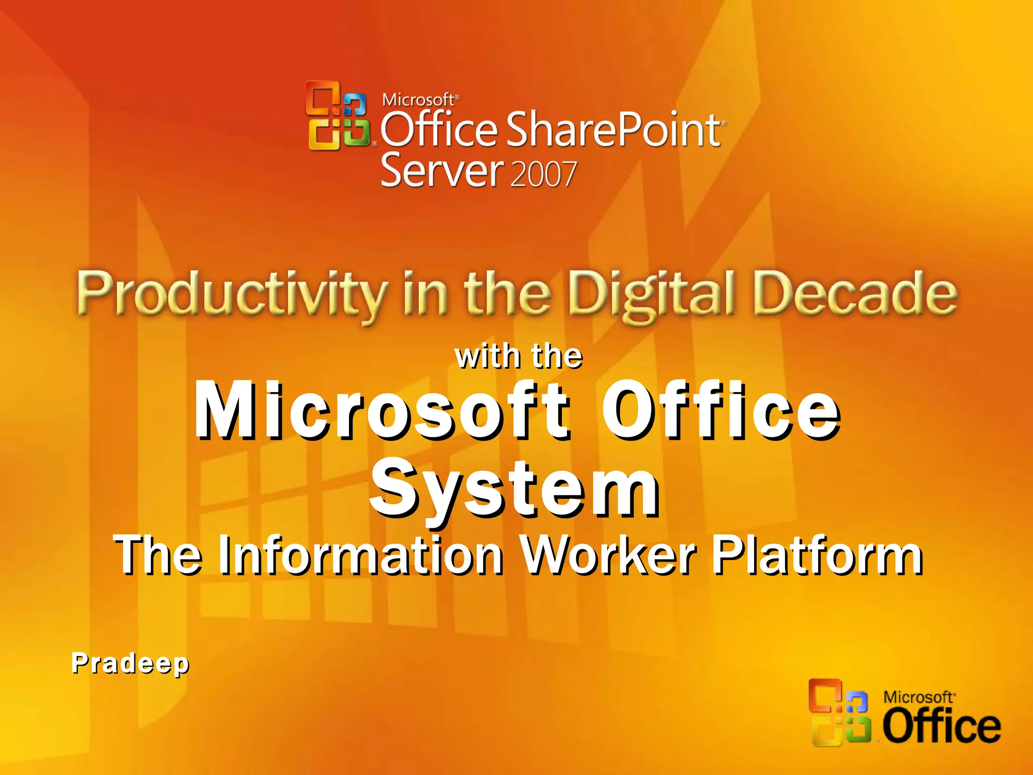 Microsoft office-sharepoint-server-2007-presentation-120211522467022-2 | PPT