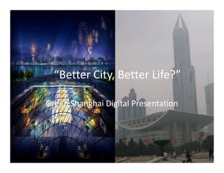 Better City Better Life | PDF