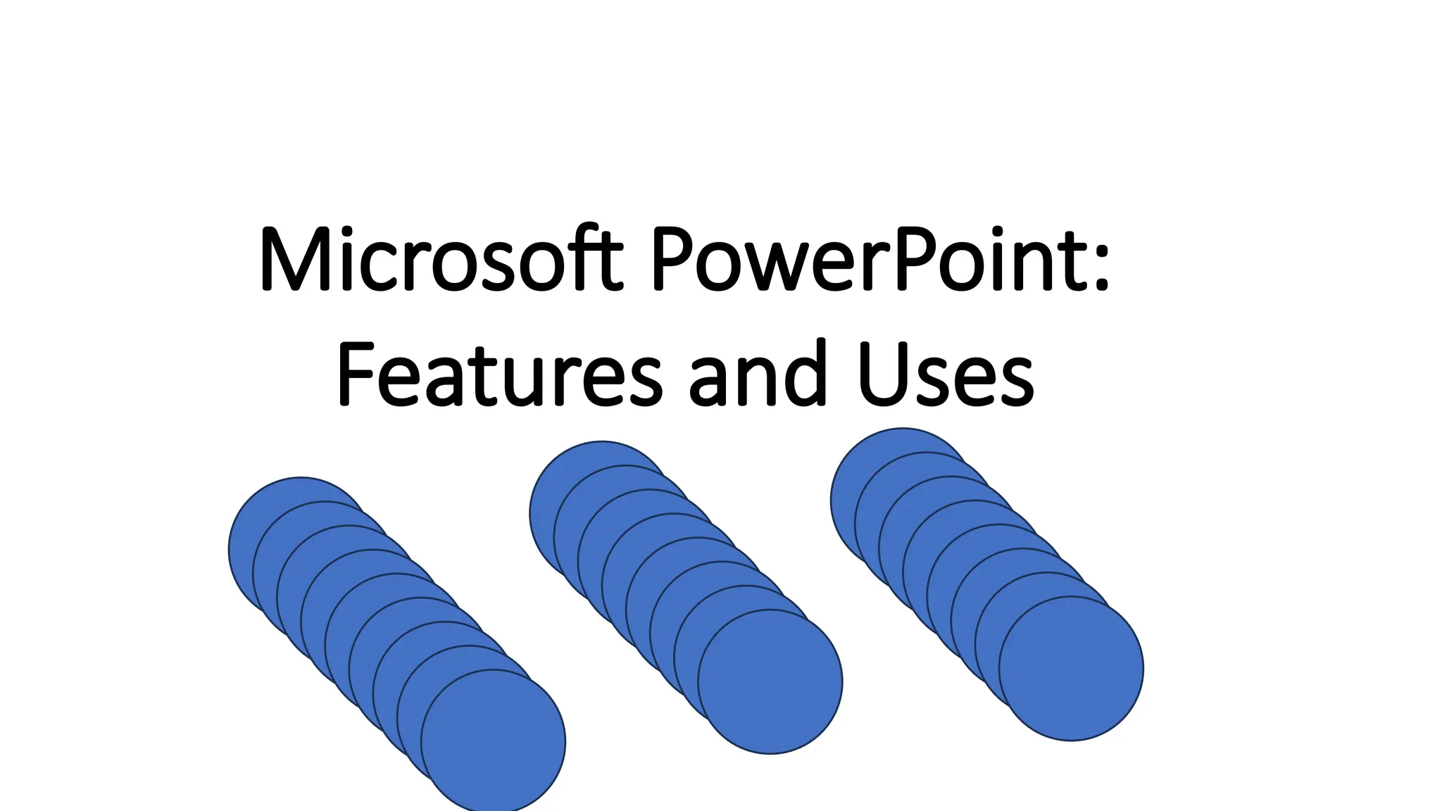 Microsoft-PowerPoint--Features-and-Uses-for-3rd-Grade.pptx