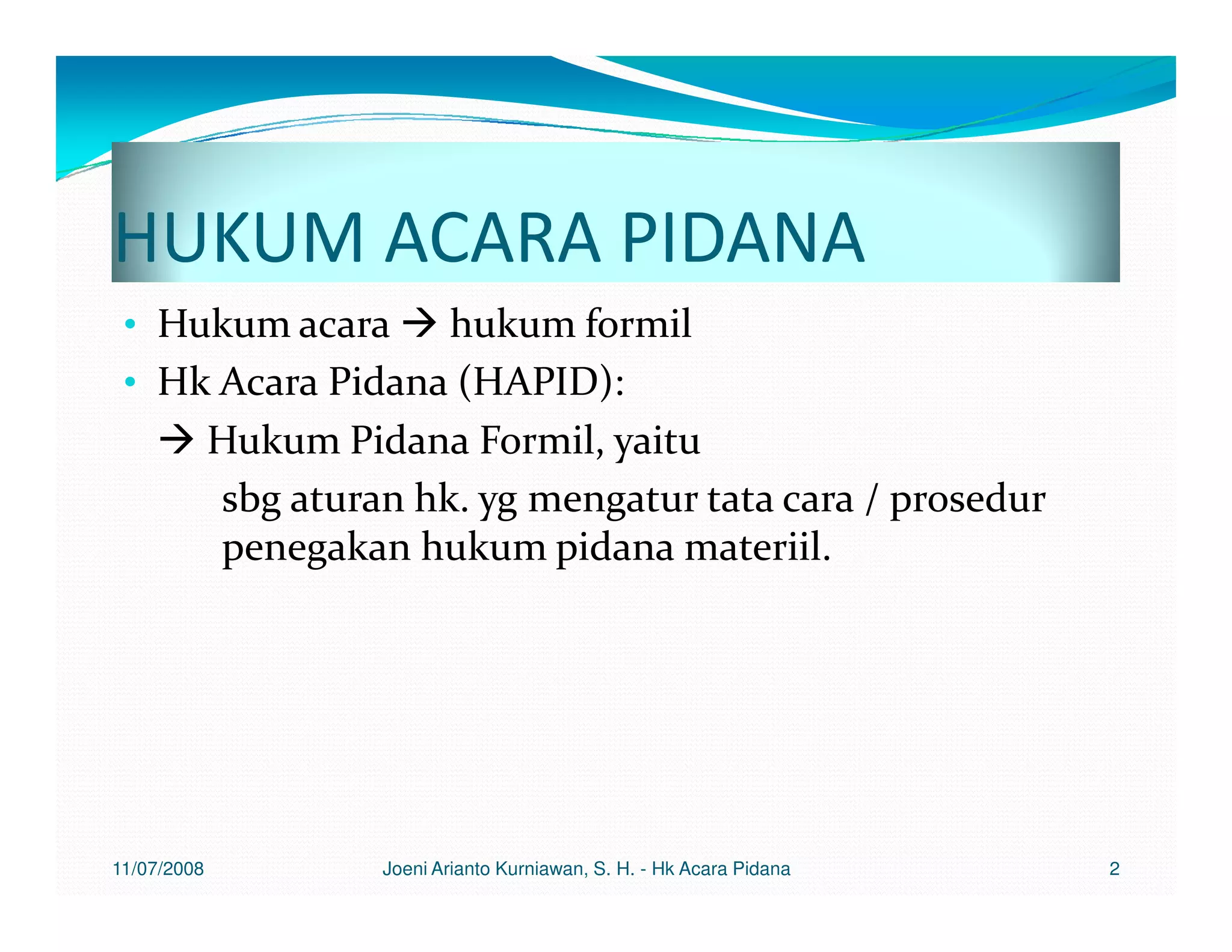 Microsoft powerpoint-hukum-acara-pidana | PDF