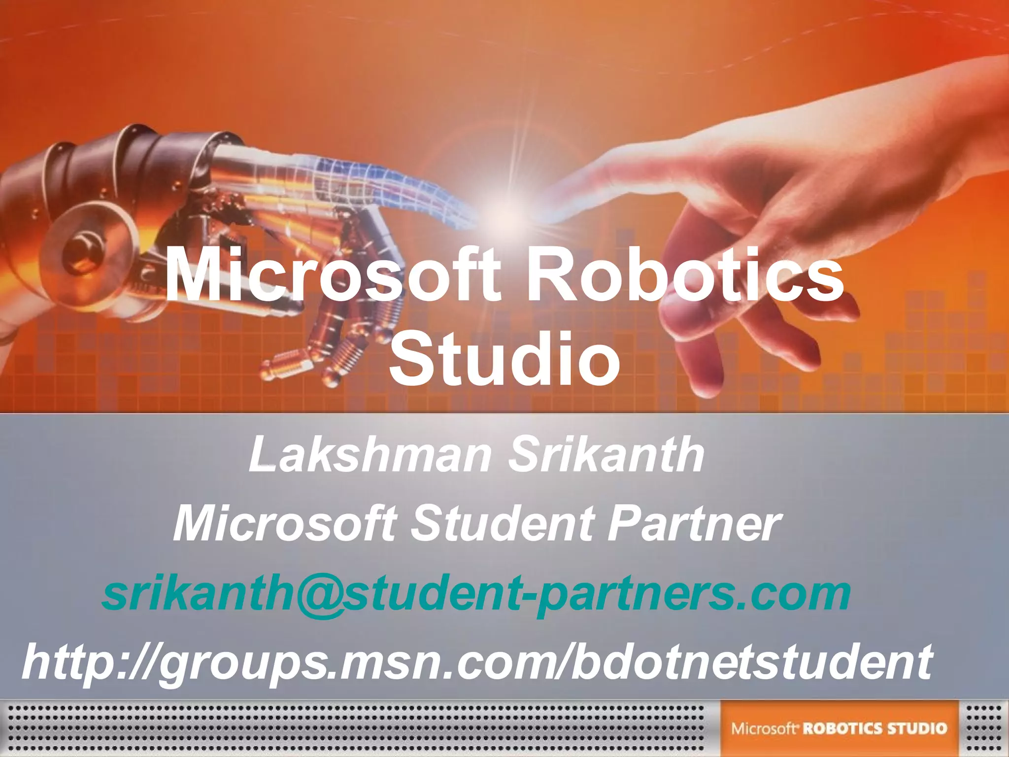 Microsoft Robotics Studio | PPT