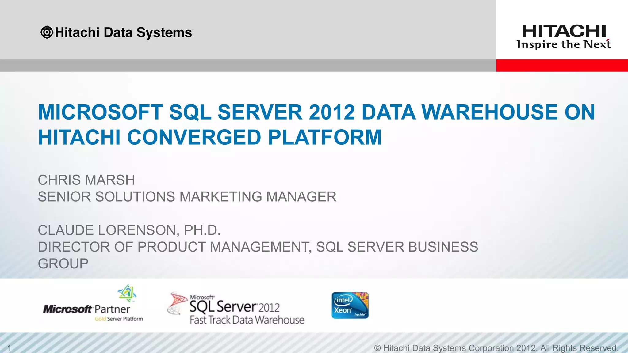 Microsoft SQL Server 2012 Data Warehouse on Hitachi Converged Platform ...