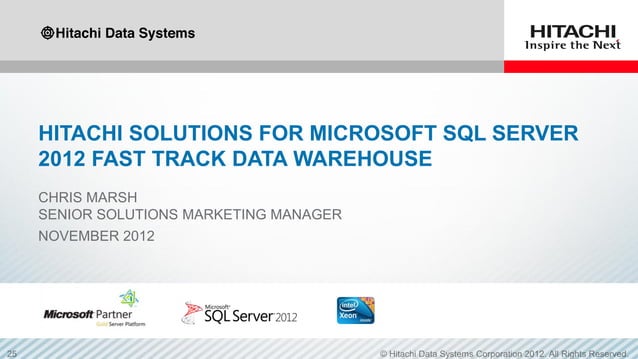 Microsoft SQL Server 2012 Data Warehouse on Hitachi Converged Platform ...