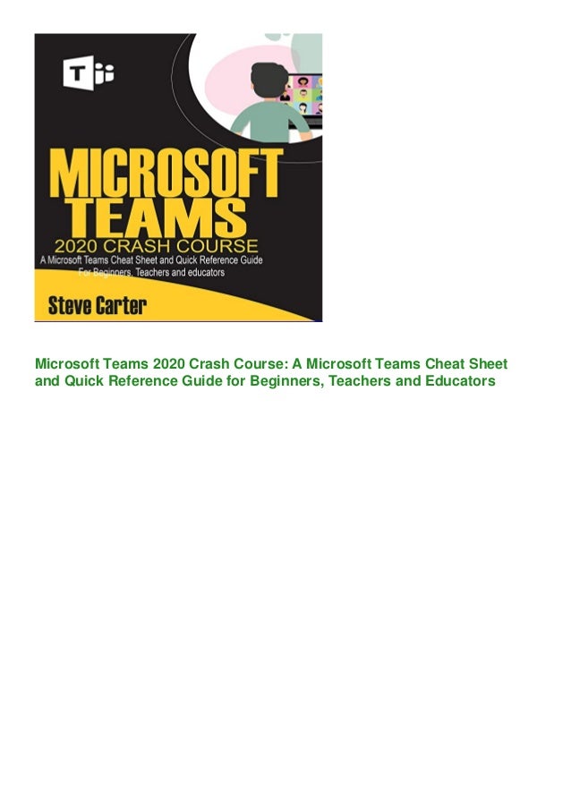 Download PDF⚡ Microsoft Teams 2020 Crash Course: A Microsoft Teams ...