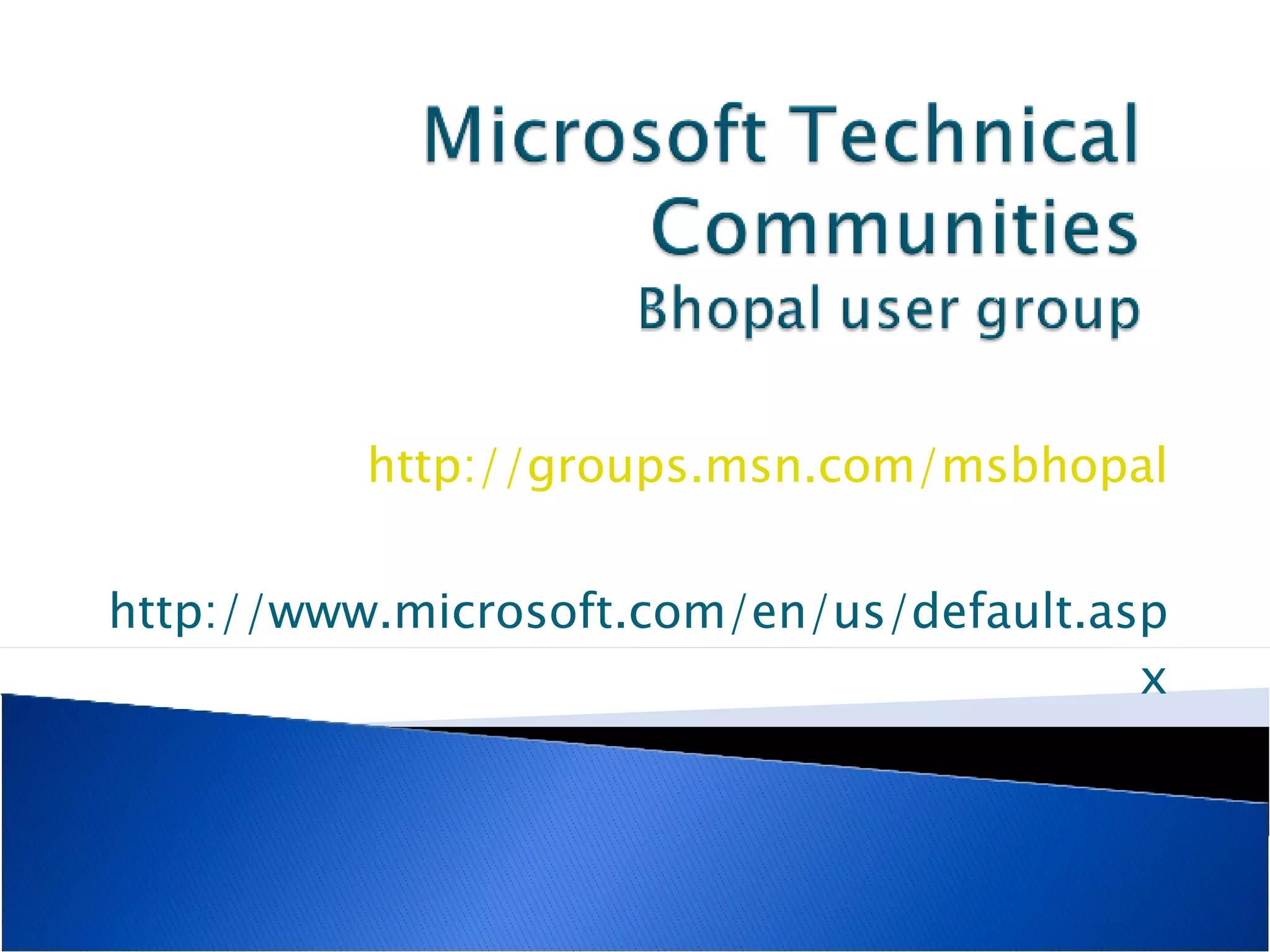 Microsoft Technical Communities | PPT | IT and Internet Support | Internet