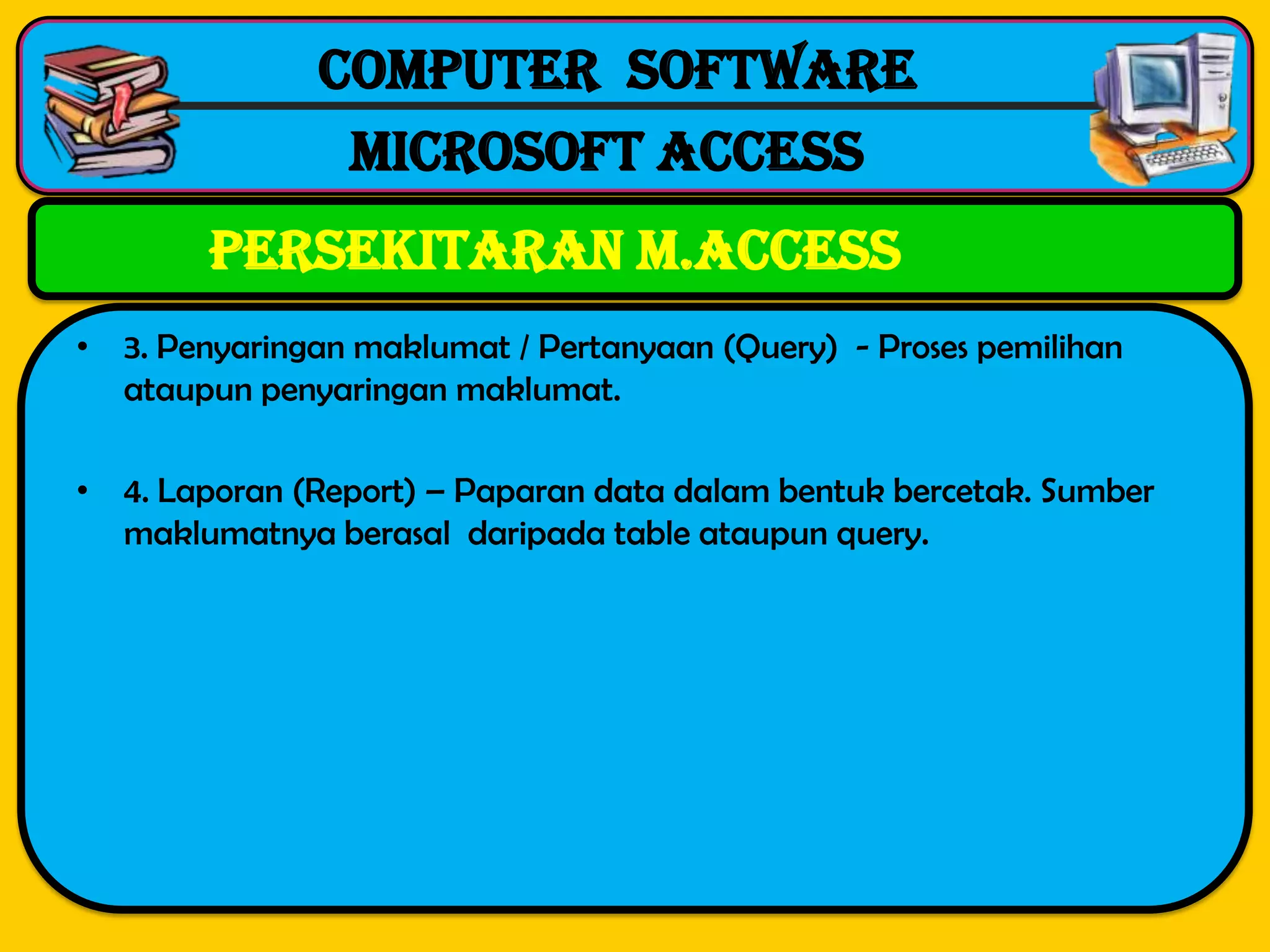 Microsoft access ictl | PPSX