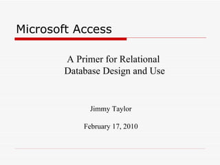 Microsoft access powerpoint final | PPT | Databases | Computer Software and Applications