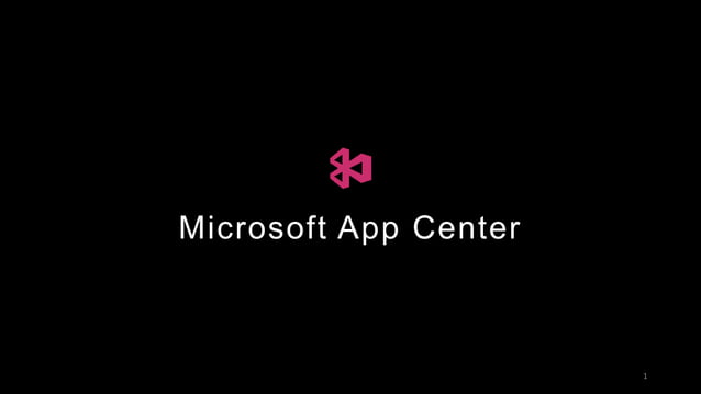 Microsoft app center | PPTX