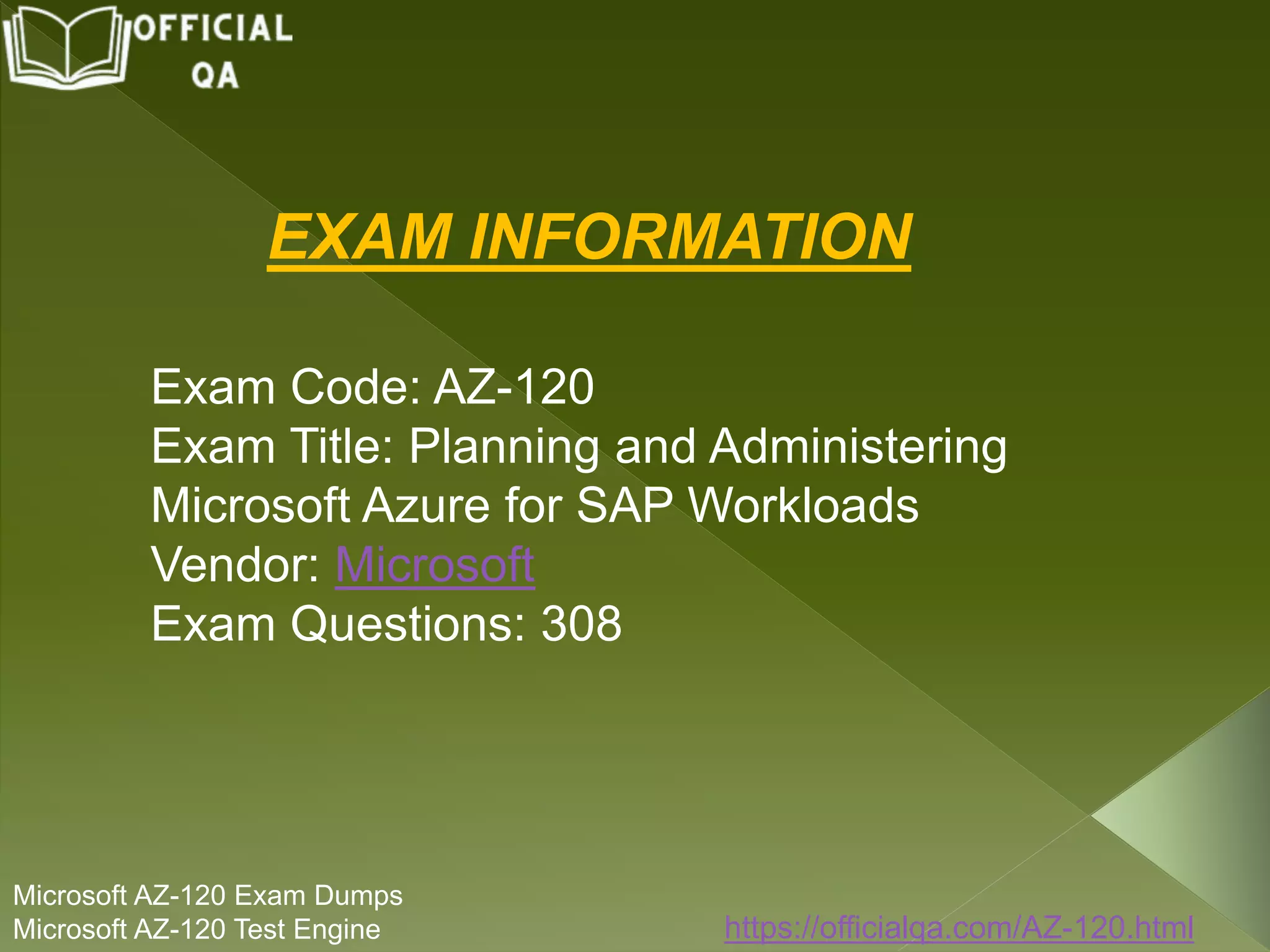 Microsoft AZ-120 by Officialqa | PPT