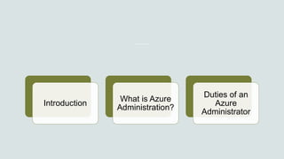 Microsoft Azure Administration.pptx