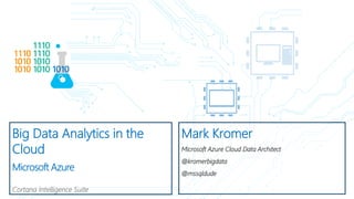 Microsoft Azure Big Data Analytics | PPT