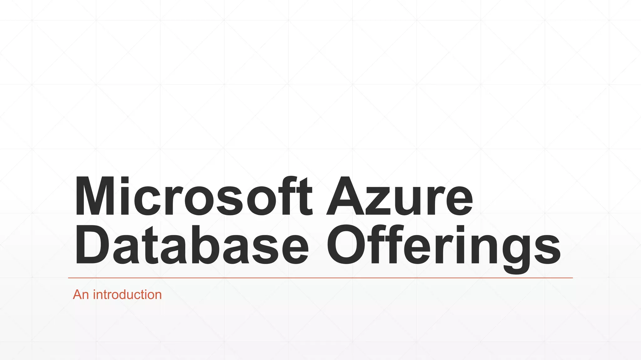 Microsoft azure database offerings | PPTX