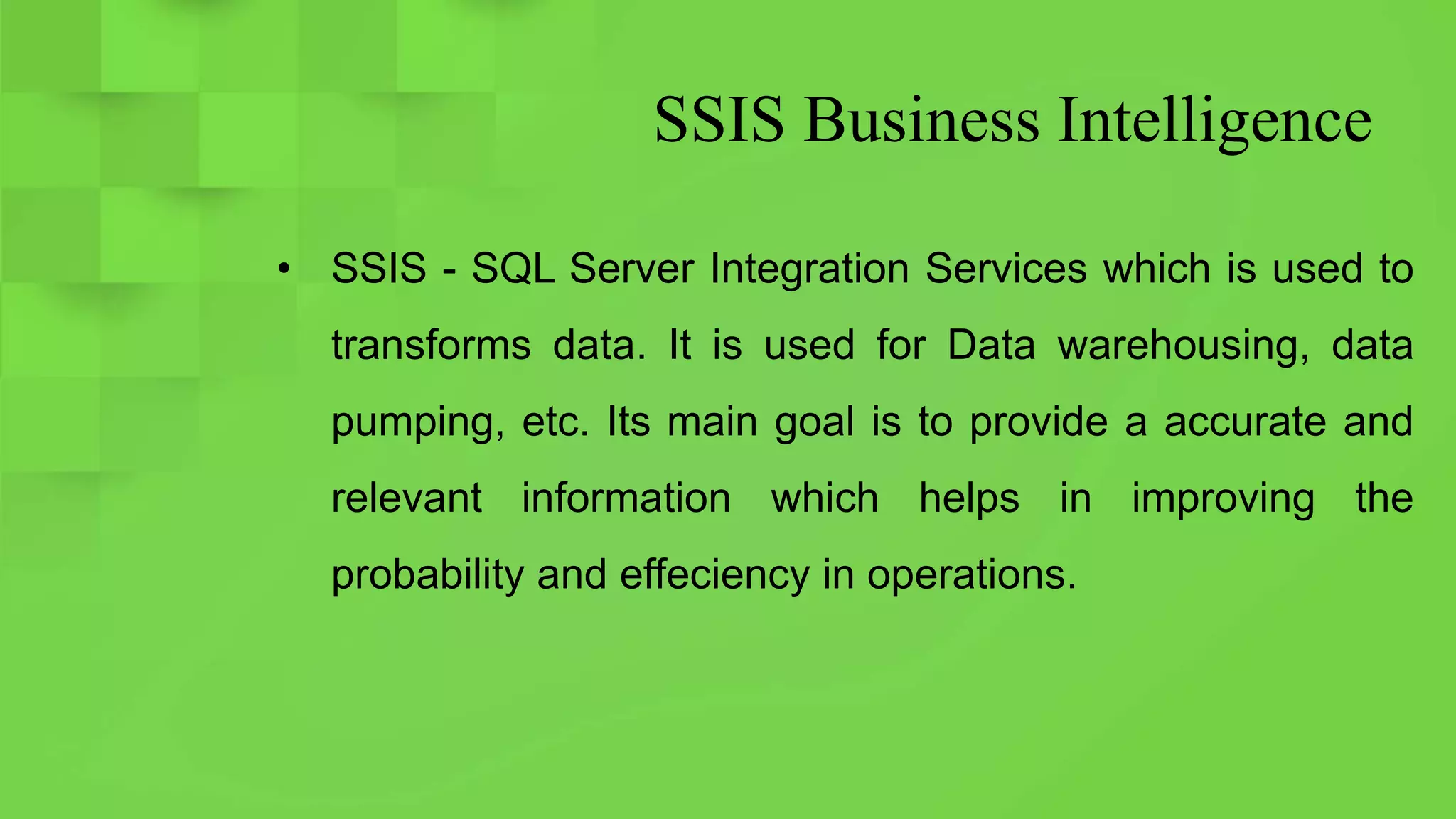 SSIS Business Intelligence | PPT