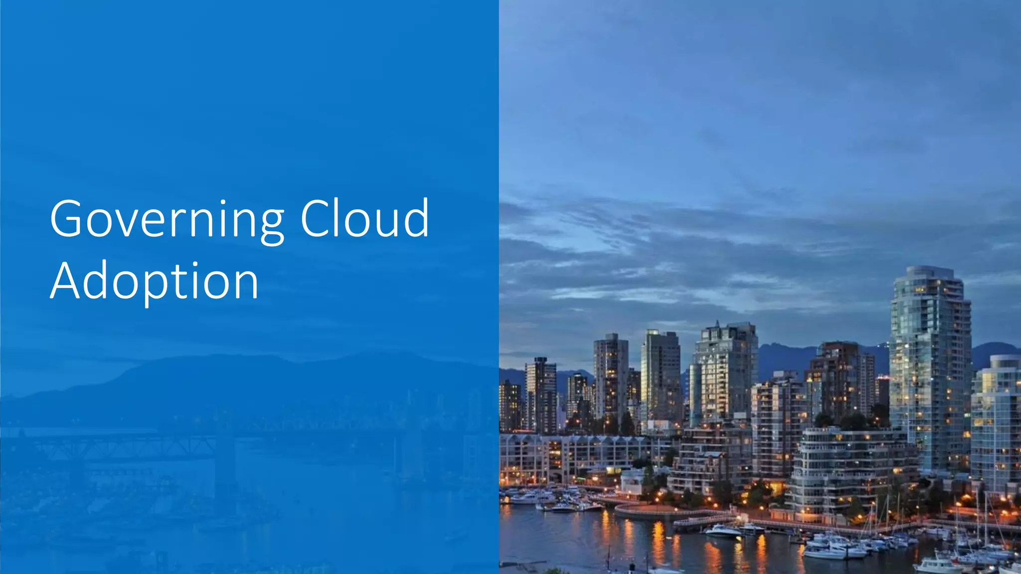 Microsoft Cloud Adoption Framework for Azure: Governance Conversation ...