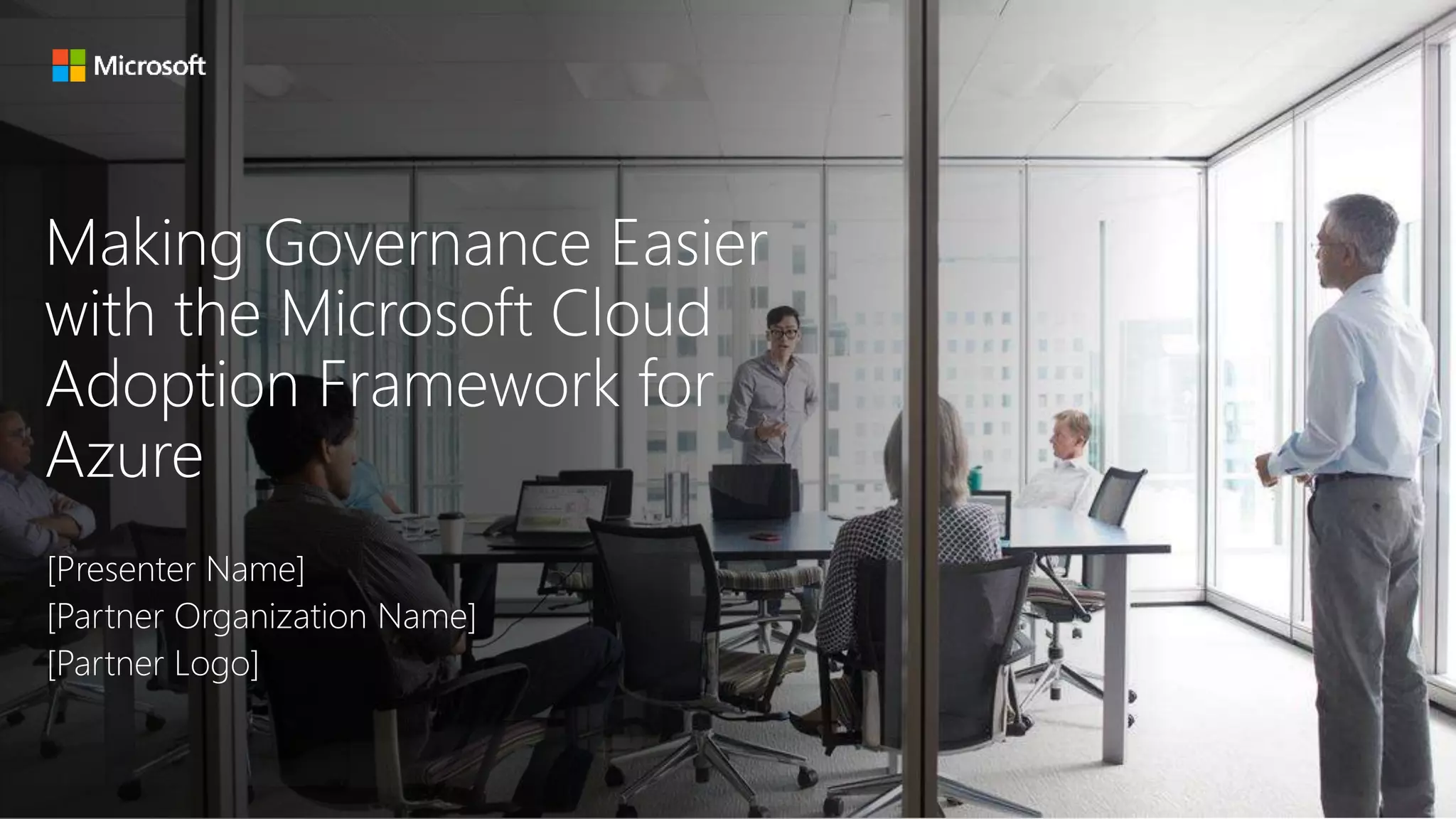 Microsoft Cloud Adoption Framework Ppt
