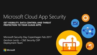 Microsoft Cloud App Security | PDF