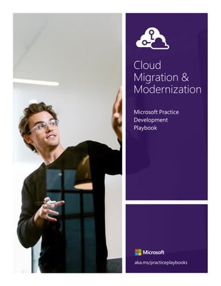 Microsoft cloud migration and modernization playbook 031819 (1) (2) | PDF