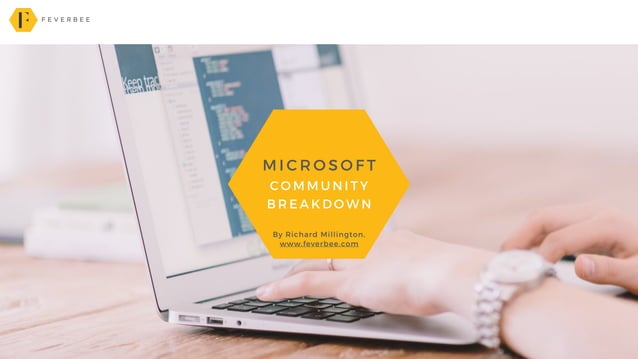 A Detailed Breakdown of Microsoft's Online Tech Community | PDF