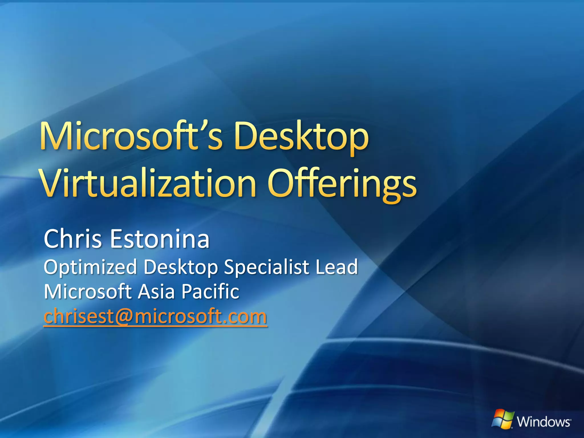 Microsoft desktop virtualization_offerings - chris_estonina | PDF