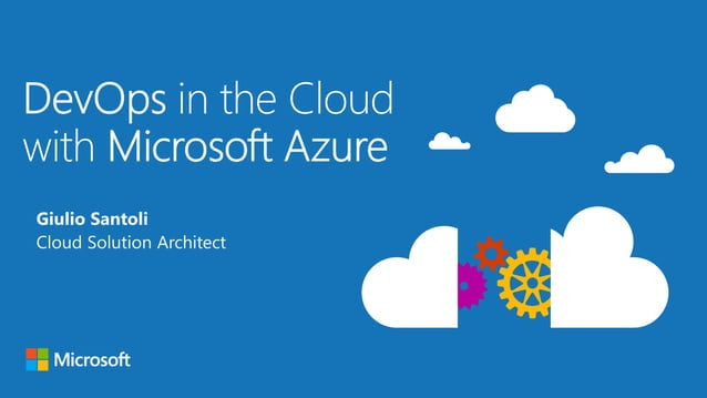DevOps in the Cloud with Microsoft Azure | PPT