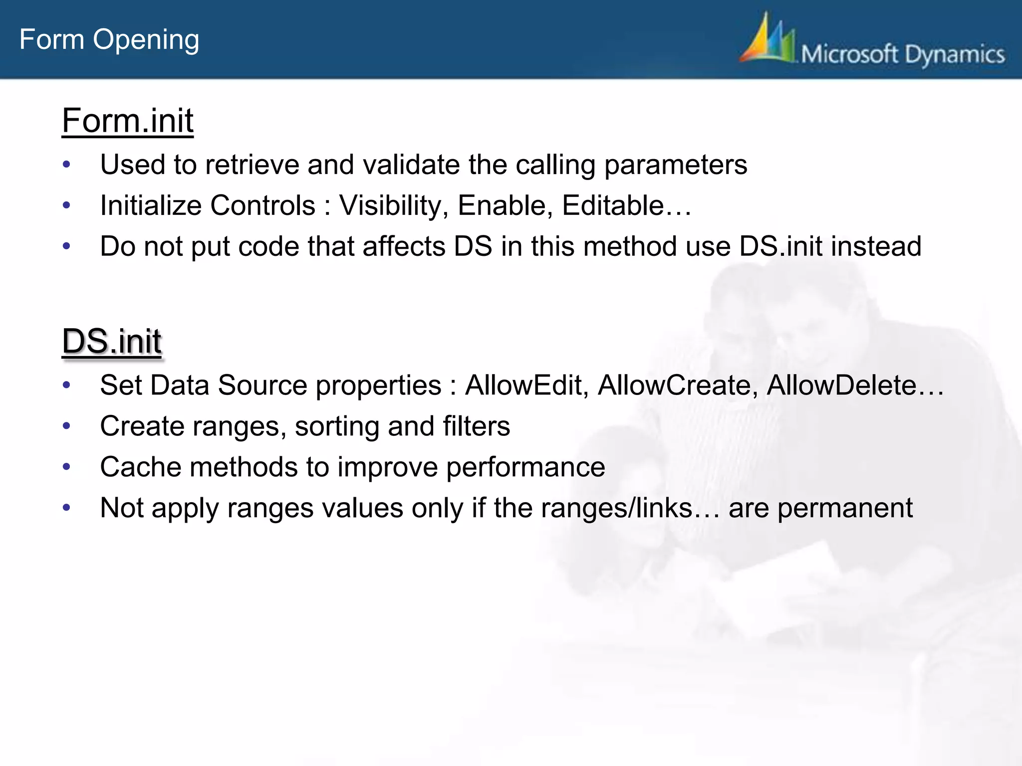 Microsoft dynamics ax2012 : forms and tables methods call sequences, How To? | PPTX