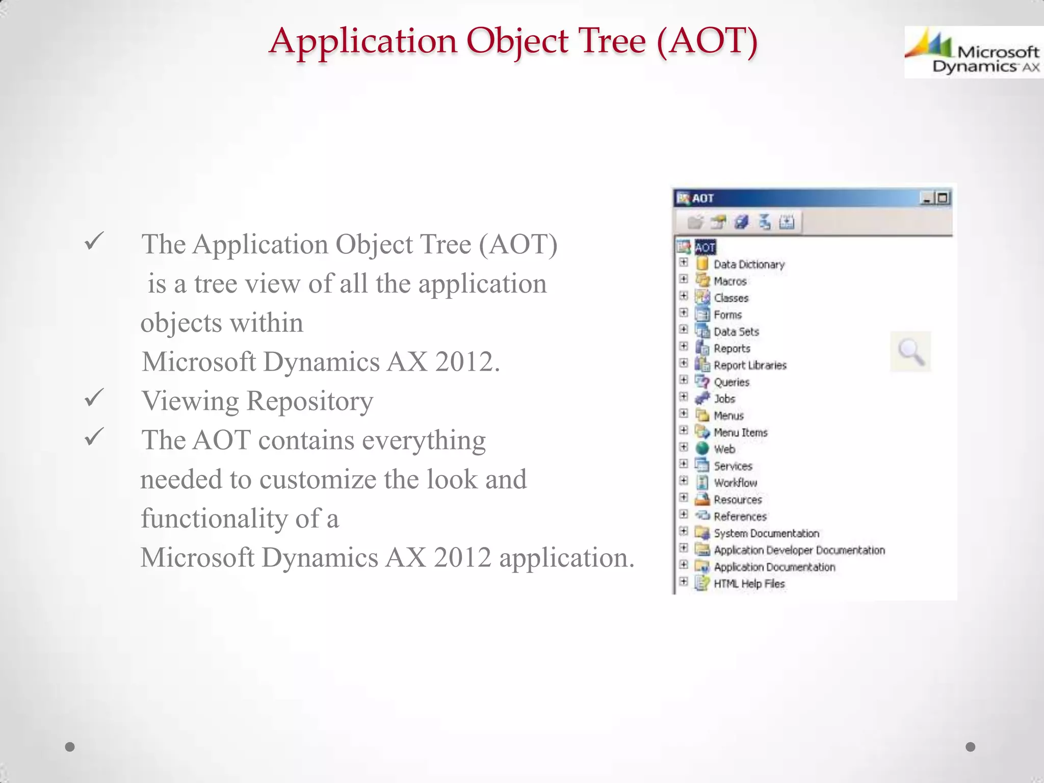 Microsoft dynamics ax 2012 development introduction part 1/3 | PPTX
