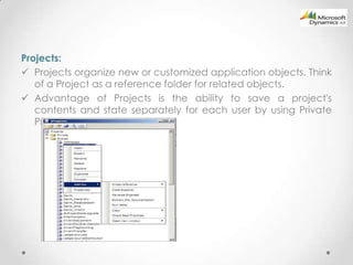 Microsoft dynamics ax 2012 development introduction part 1/3 | PPTX