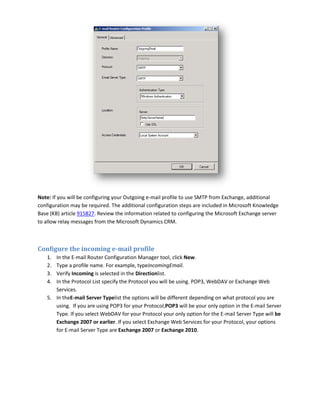 Microsoft dynamics crm4 e mail router configuration scenarios | PDF