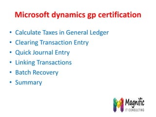 Microsoft dynamics gp certification | PPT