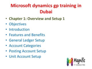 Microsoft dynamics gp training in dubai | PPT
