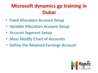 Microsoft dynamics gp training in dubai | PPT