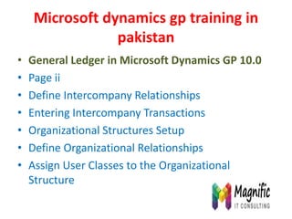 Microsoft dynamics gp training in pakistan | PPT