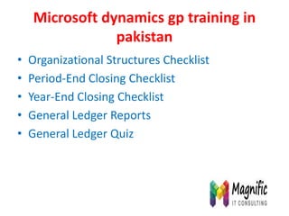 Microsoft dynamics gp training in pakistan | PPT