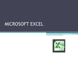 MICROSOFT EXCEL.pptx
