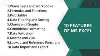 Microsoft excel features and function.pptx