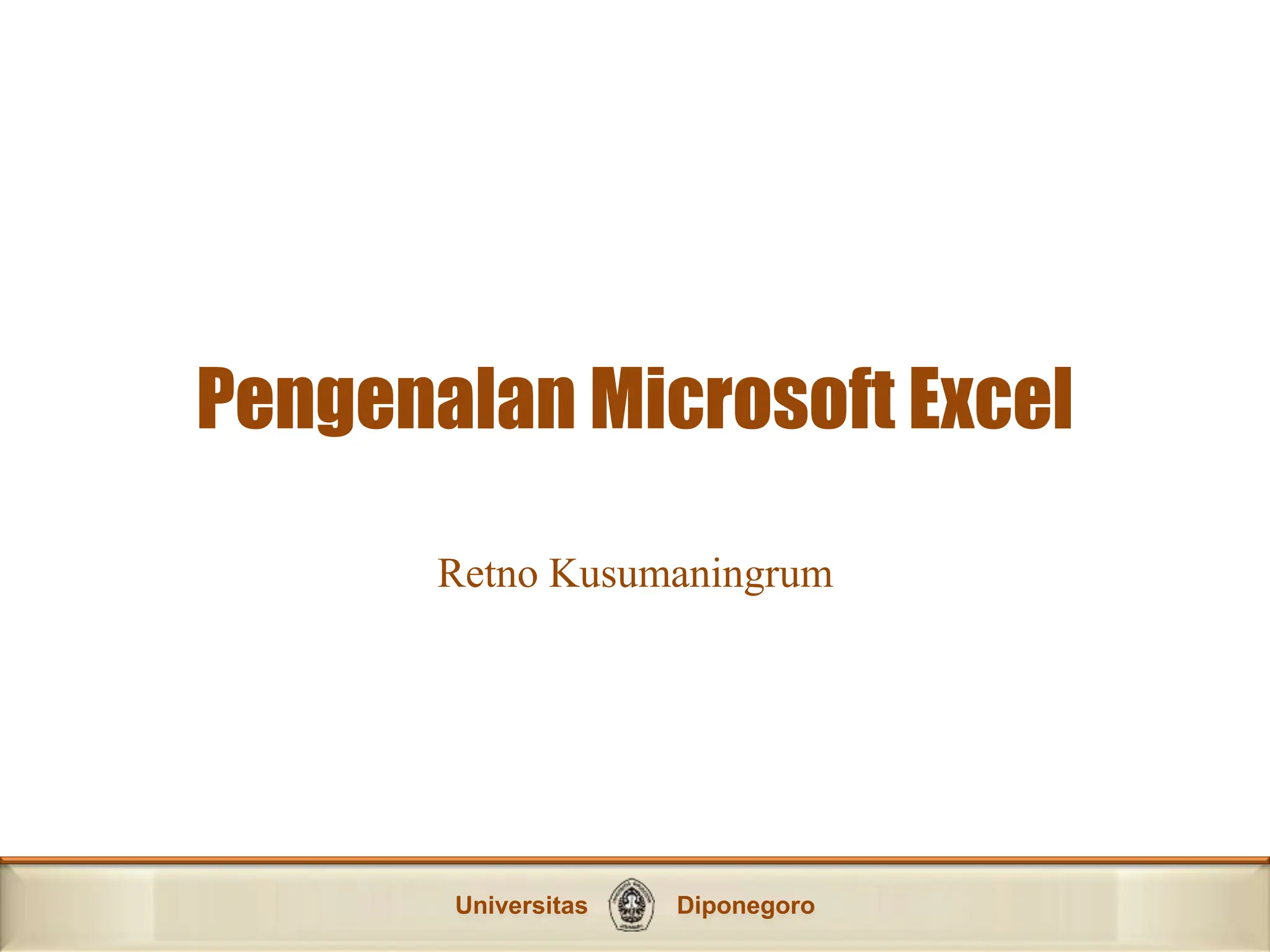 Pengenalan tentang Microsoft Excel bagi pemula | PPTX