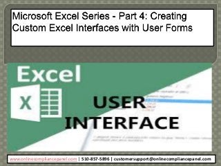 Microsoft Excel Series - Part 4: Creating Custom Excel Interfaces with ...