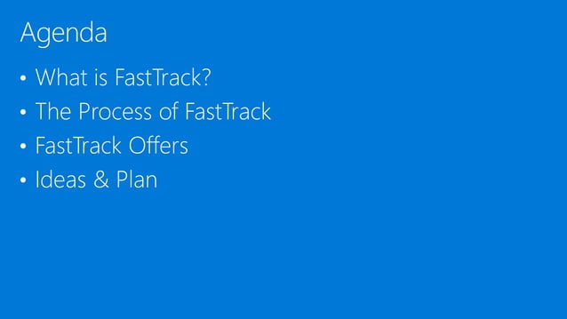 Microsoft FastTrack-The Customer Success Service | PPTX