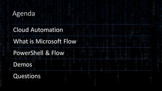 Microsoft Flow and PowerShell combined to automate everything | PDF