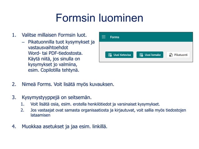 Microsoft Forms ja Powtoon-animaatiot 29.5.24