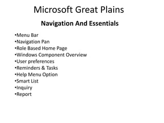 Microsoft Dynamics Great Plains- Navigation | PPTX