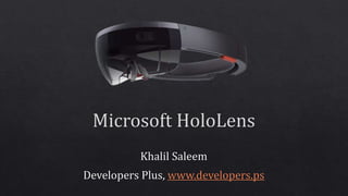 Microsoft ‏‏HoloLens | PPT