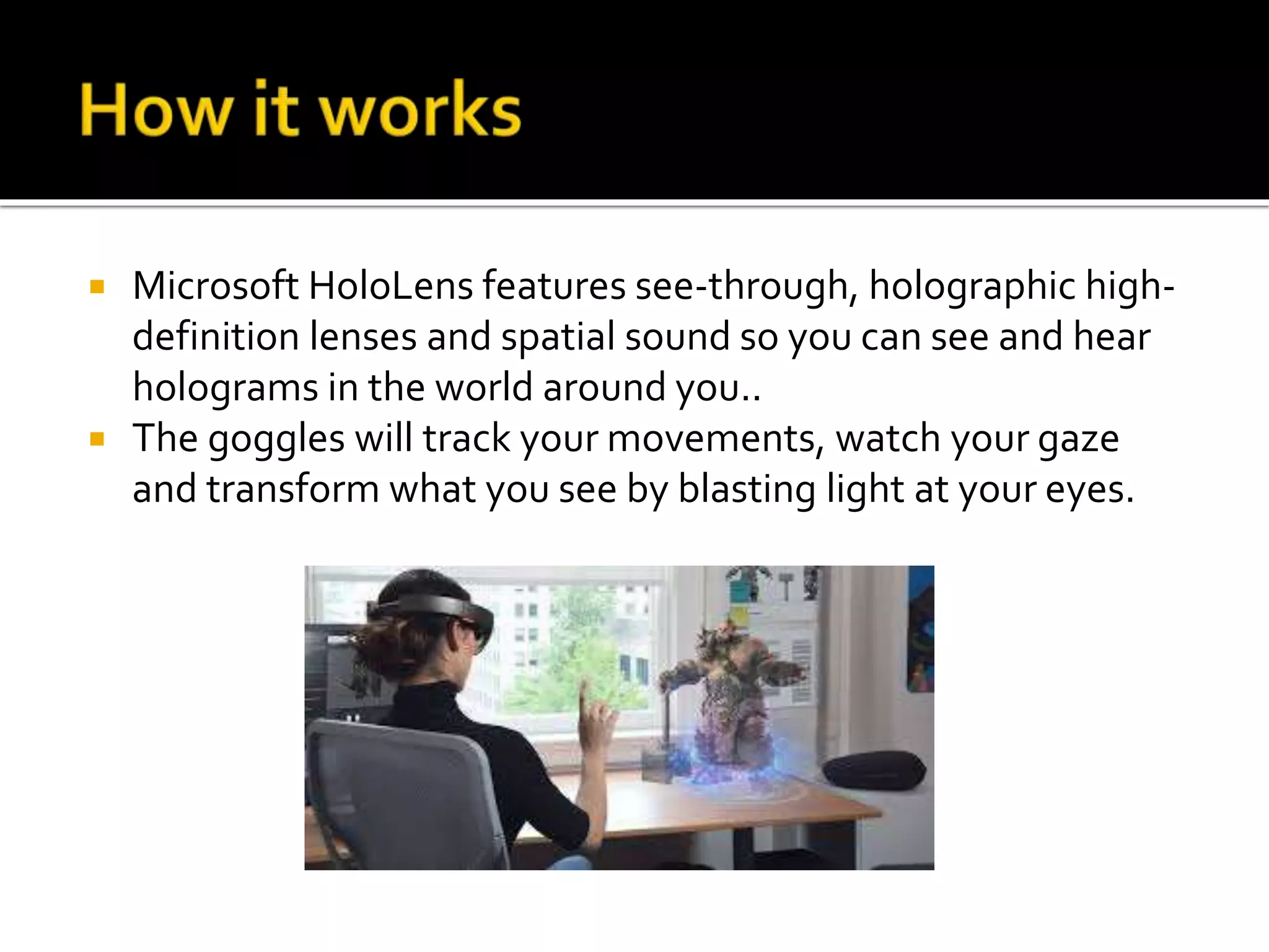 Microsoft holo lens | PPT