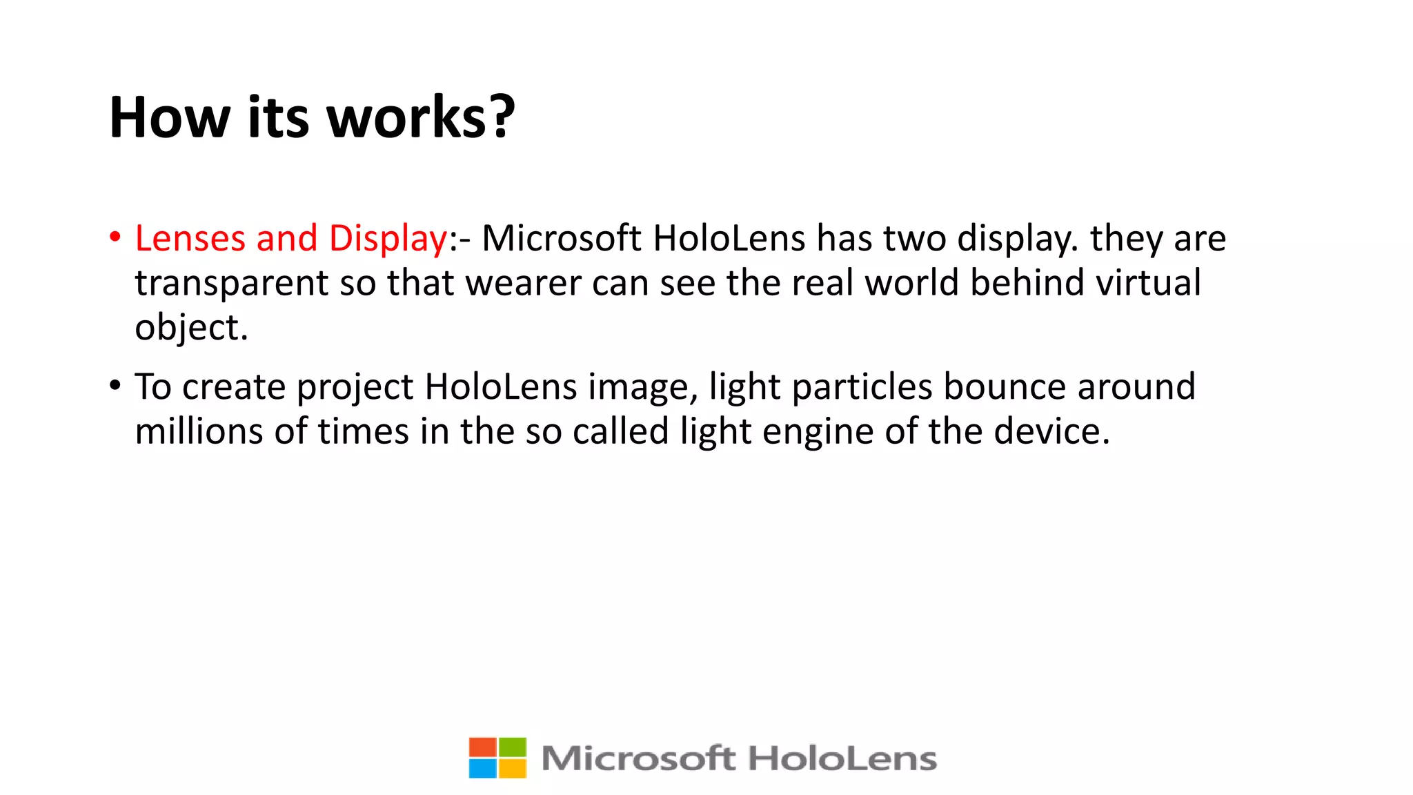 Microsoft hololens | PPTX